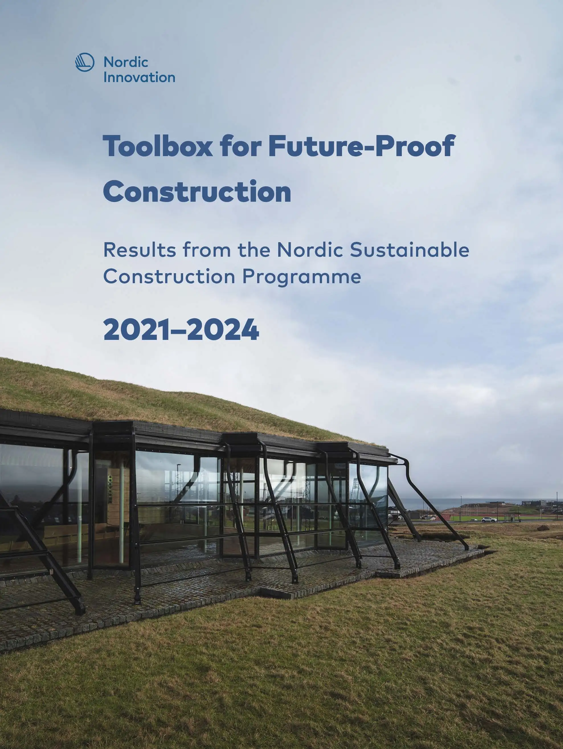 Launching Toolbox for Future Proof Construction | Nordic Sustainable Construction